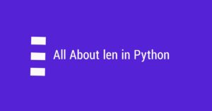 What is len in python? - NoloWiz