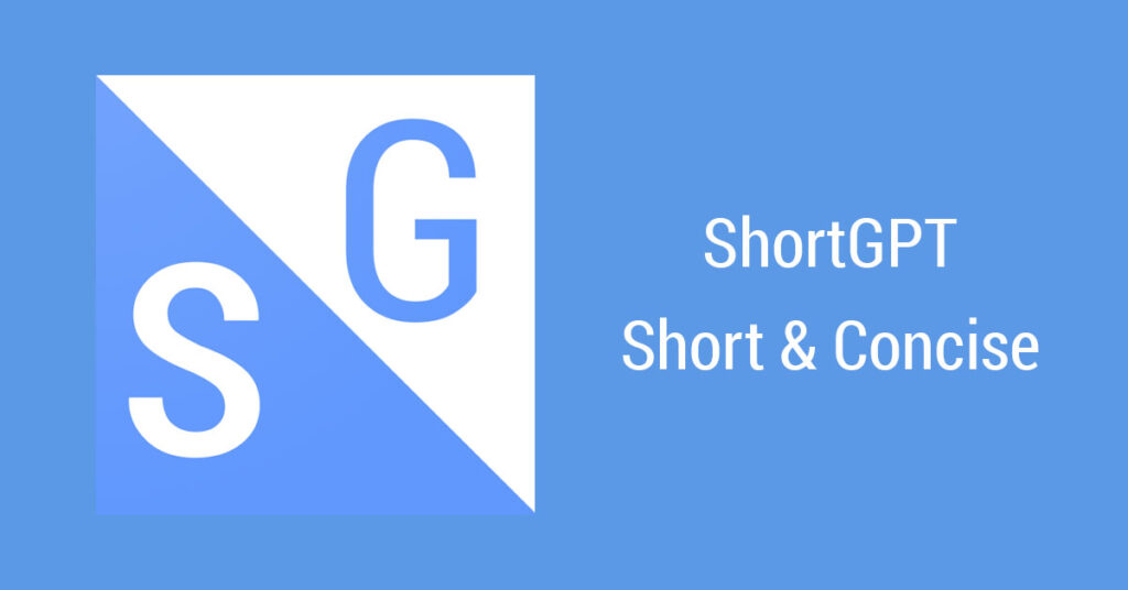 ShortGPT Get Short And Concise Answers From GPT For Free NoloWiz